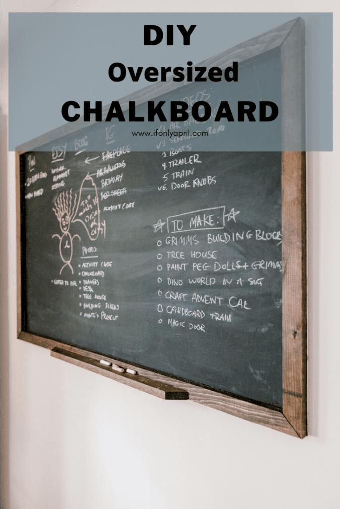 DIY OVERSIZED CHALKBOARD